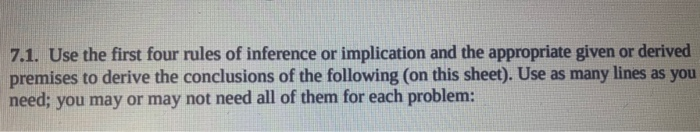 Solved 7.1. Use the first four rules of inference or | Chegg.com