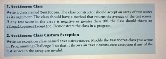Solved 1. TestScores Class Write a class named Test scores. | Chegg.com