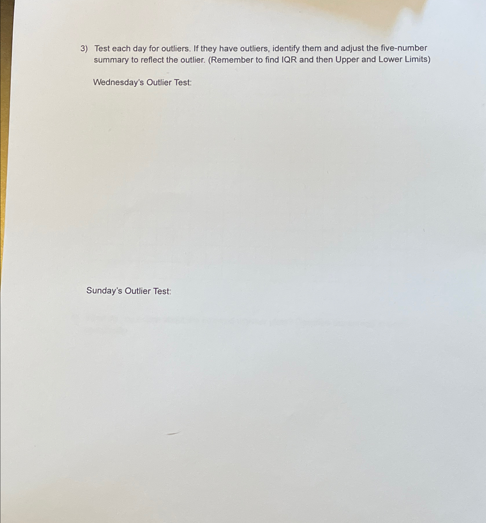 Solved Test each day for outliers. If they have outliers, | Chegg.com