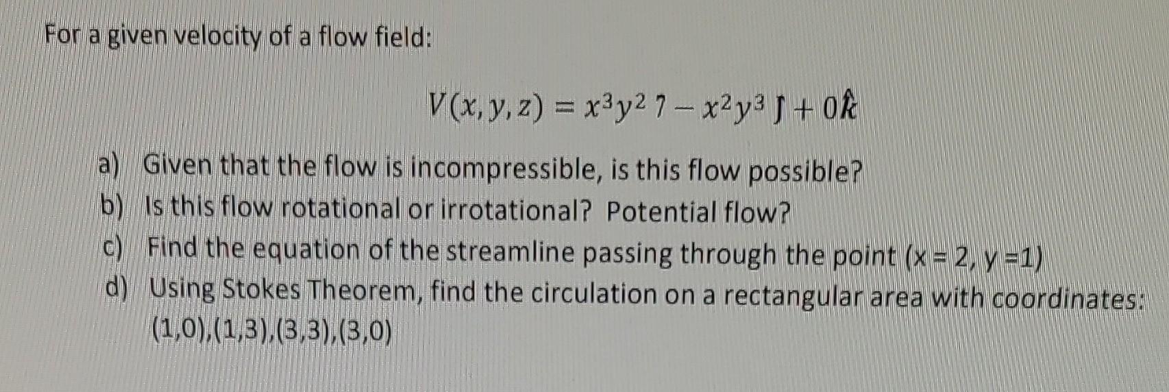 Solved For a given velocity of a flow field: | Chegg.com