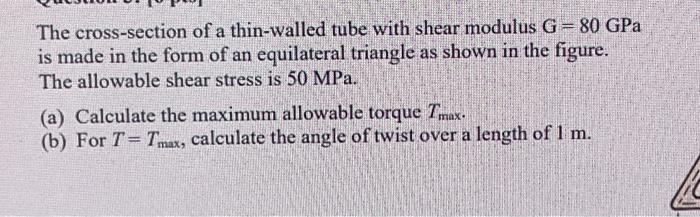 Solved The cross-section of a thin-walled tube with shear | Chegg.com