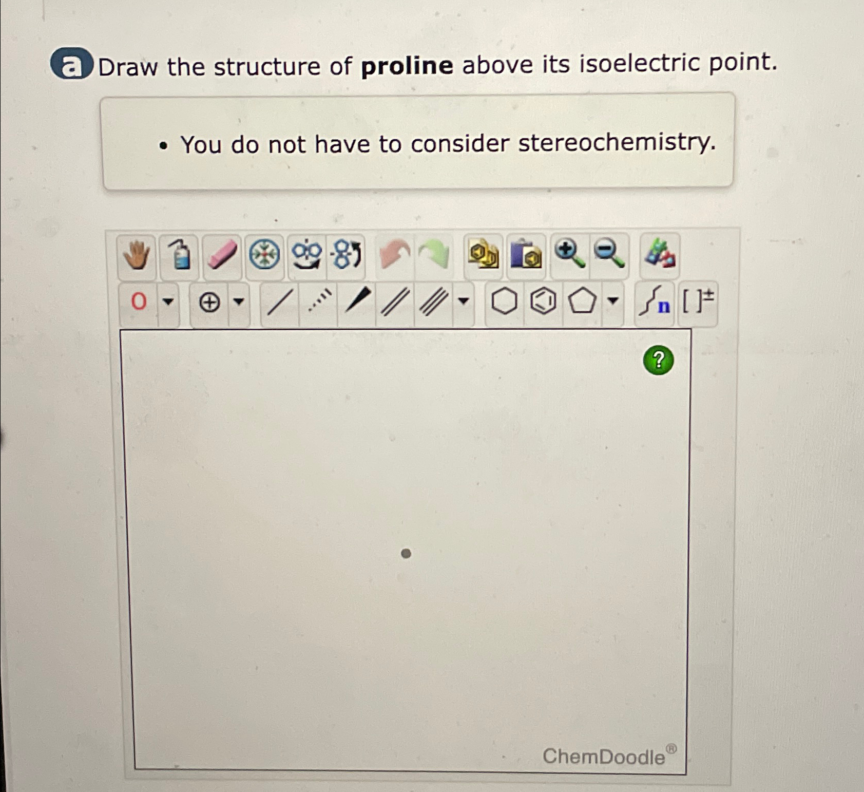 Solved (a) ﻿Draw the structure of proline above its | Chegg.com