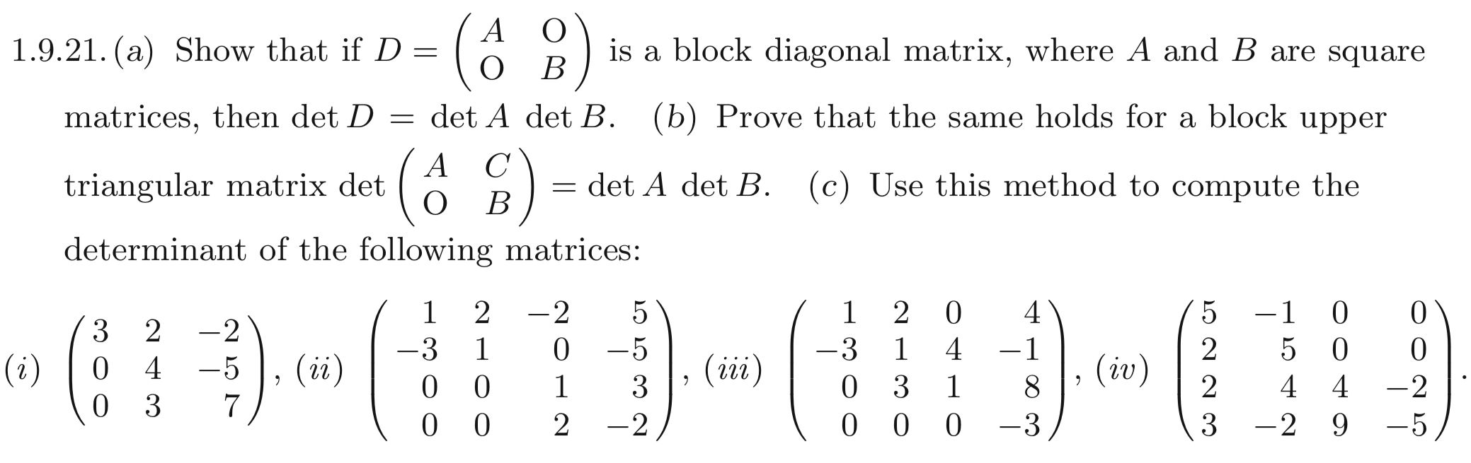 Solved 1.9.21. (a) ﻿Show that if D=([A,O],[O,B]) ﻿is a block | Chegg.com