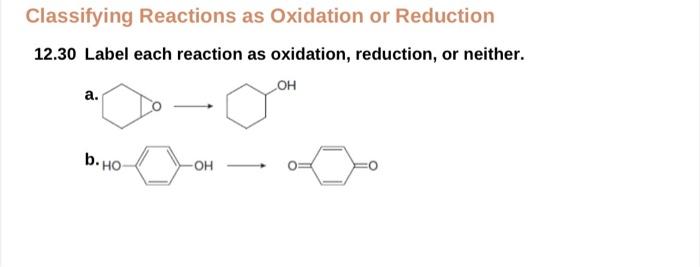 Solved Classifying Reactions as Oxidation or Reduction 12.30 | Chegg.com