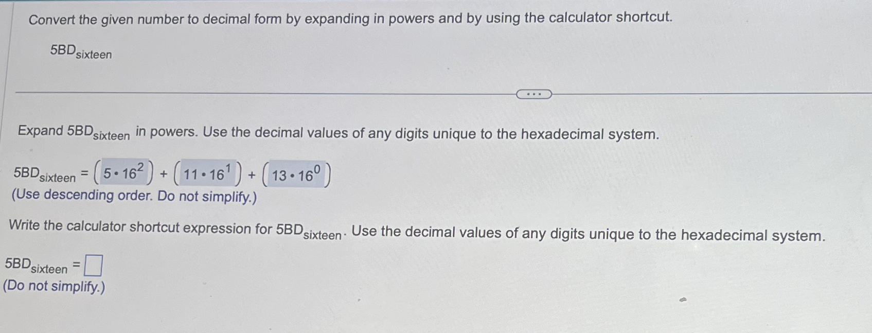 Solved Convert the given number to decimal form by expanding | Chegg.com