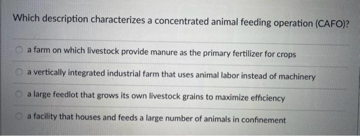 Solved Which description characterizes a concentrated animal | Chegg.com