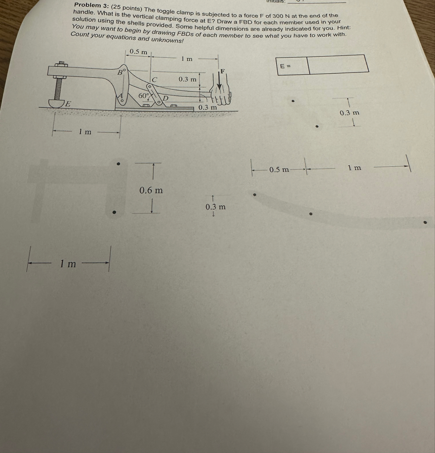 Solved Problem 3: (25 ﻿points) ﻿The toggle clamp is | Chegg.com