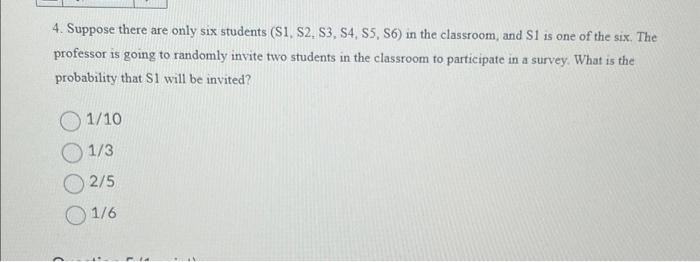 Solved 4. Suppose there are only six students (S1, S2, S3, | Chegg.com