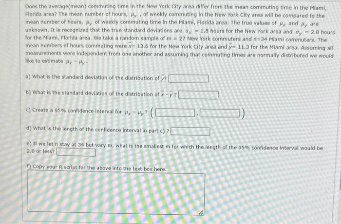 Solved Does the average(mean) commuting time in the New York | Chegg.com