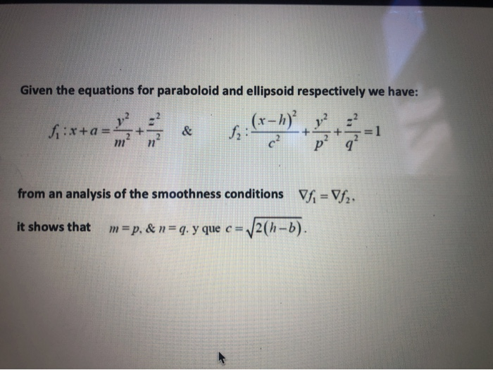 Solved Given the equations for paraboloid and ellipsoid | Chegg.com