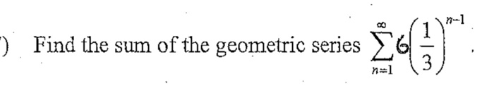 Solved :) Find the sum of the geometric series | Chegg.com