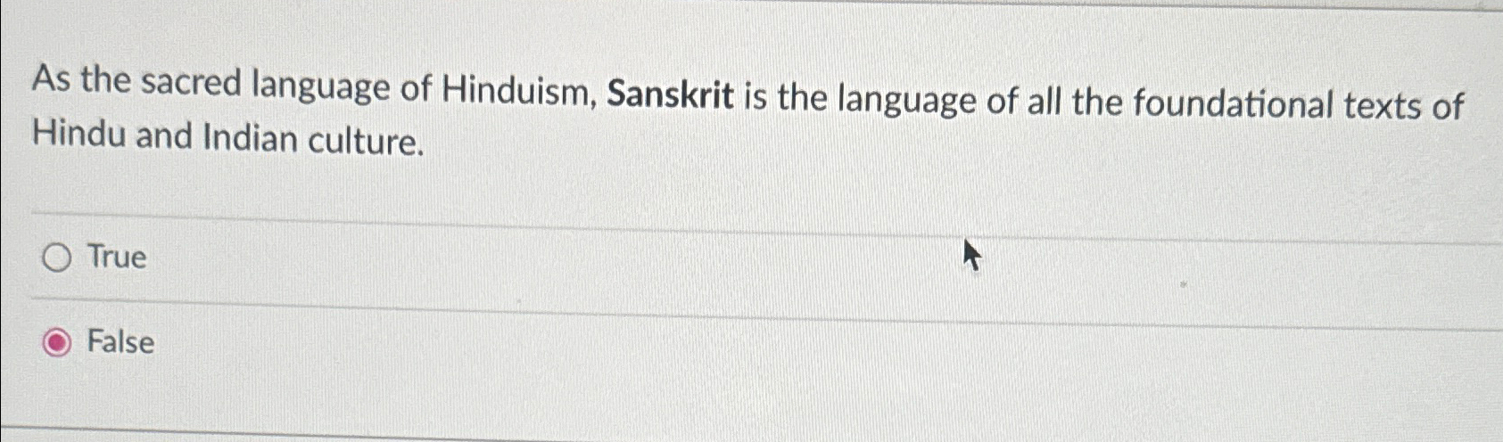 Solved As the sacred language of Hinduism, Sanskrit is the | Chegg.com
