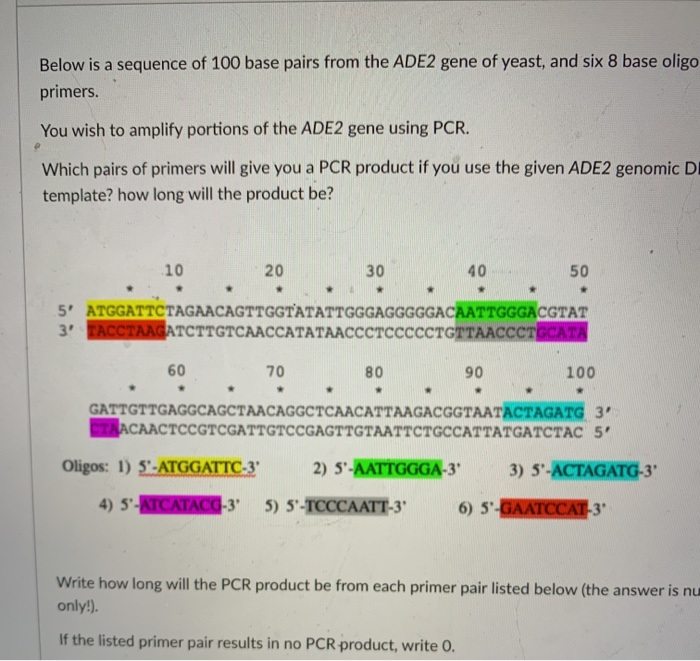 Below is a sequence of 100 base pairs from the ADE2 | Chegg.com