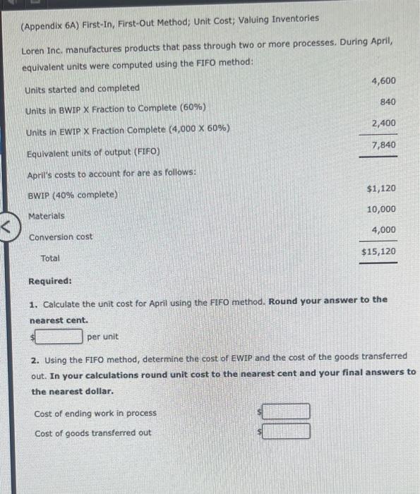 Solved (Appendix 6A) First-in, First-Out Method; Unit Cost; | Chegg.com