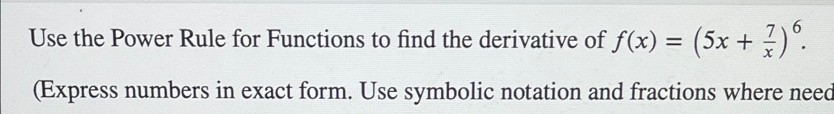 Solved Use the Power Rule for Functions to find the | Chegg.com