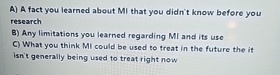 Solved A) ﻿A fact you learned about MI that you didn't know | Chegg.com