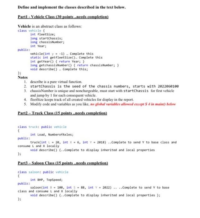 Solved Define and implement the classes described in the | Chegg.com