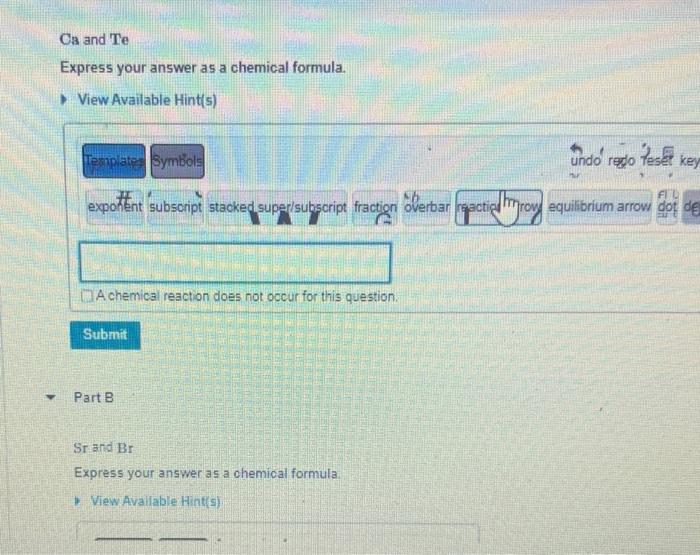 Solved Ca and Te Express your answer as a chemical formula. | Chegg.com