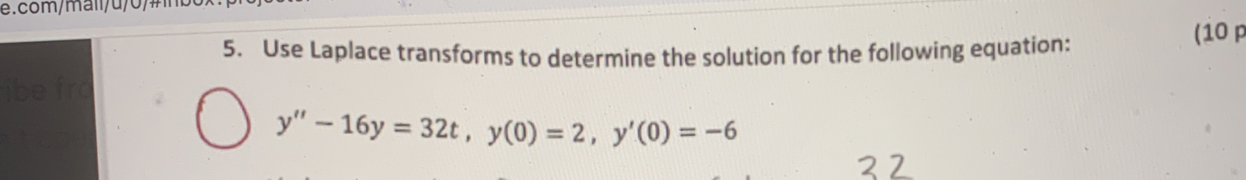 Solved Use Laplace transforms to determine the solution for | Chegg.com