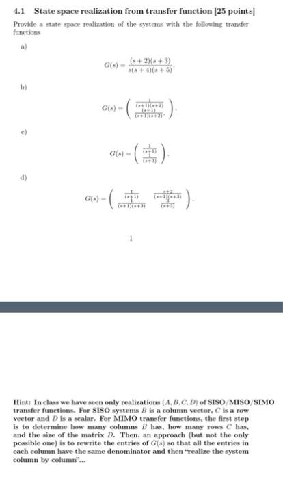 Solved 4 1 State Space Realization From Transfer Function