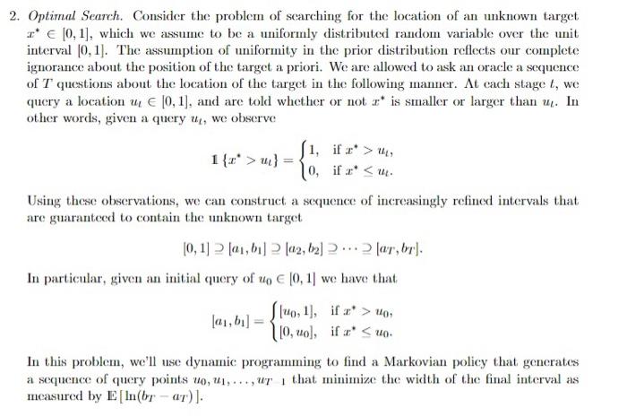 2. Optimal Search. Consider the problem of | Chegg.com