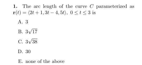 Solved 1. The arc length of the curve C parameterized as | Chegg.com
