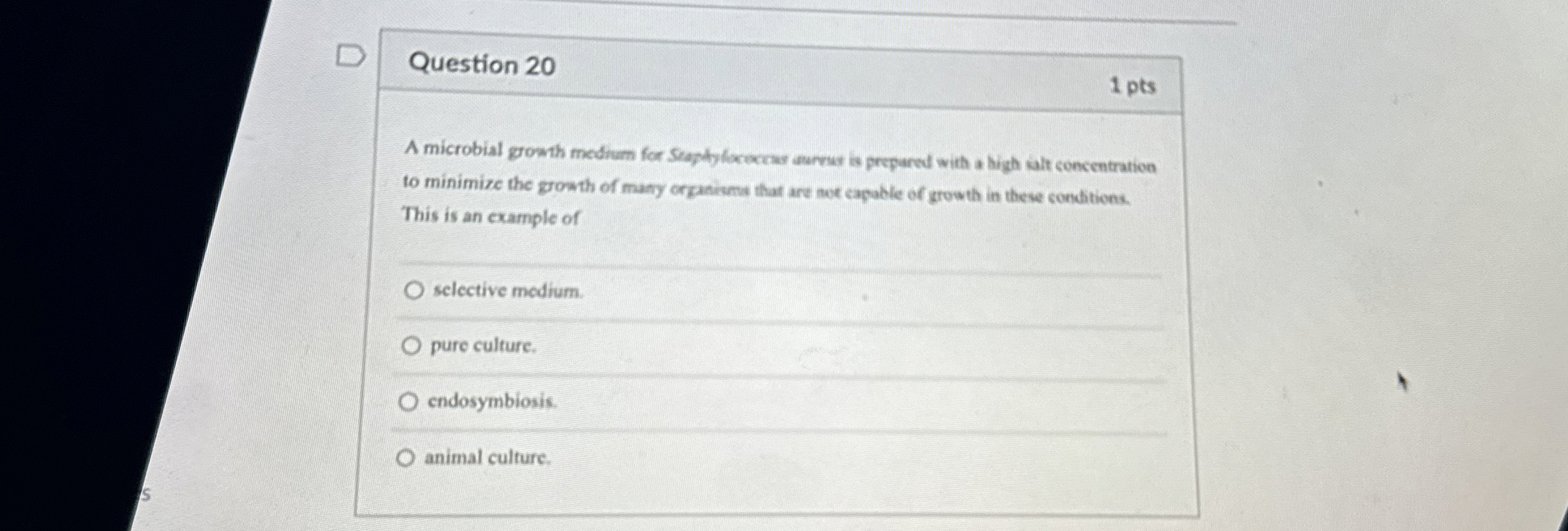 Solved Question 201 ﻿ptsA microbial growth medrum for | Chegg.com