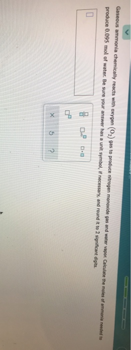 Solved Gaseous ammonia chemically reacts with oxygen (O2) | Chegg.com