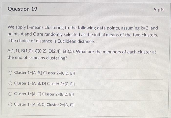 Solved We apply k-means clustering to the following data | Chegg.com