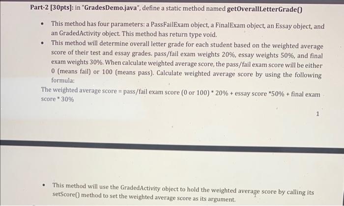 Solved Part-2 [30pts]: in "GradesDemo.java", define a static | Chegg.com