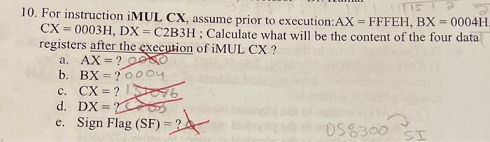 Solved For instruction iMUL CX, assume prior to execution: | Chegg.com