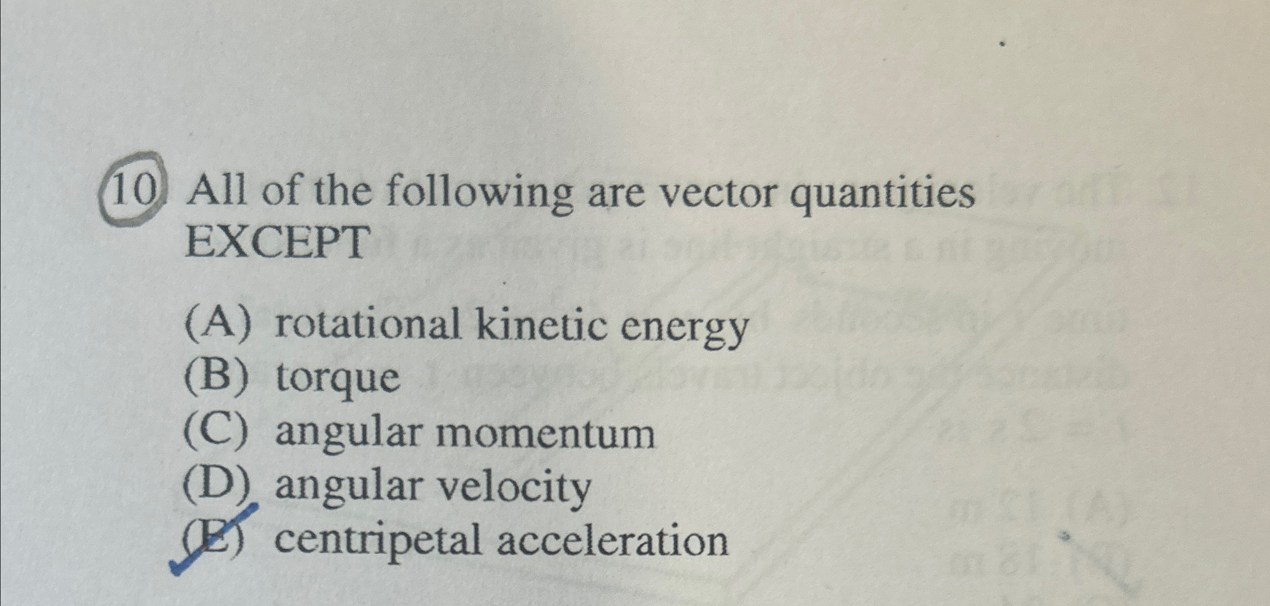 Solved All of the following are vector quantities EXCEPT(A) | Chegg.com