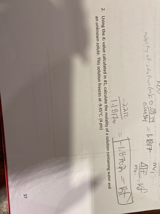 Solved Using the Kf value calculated in #1, calculate the | Chegg.com