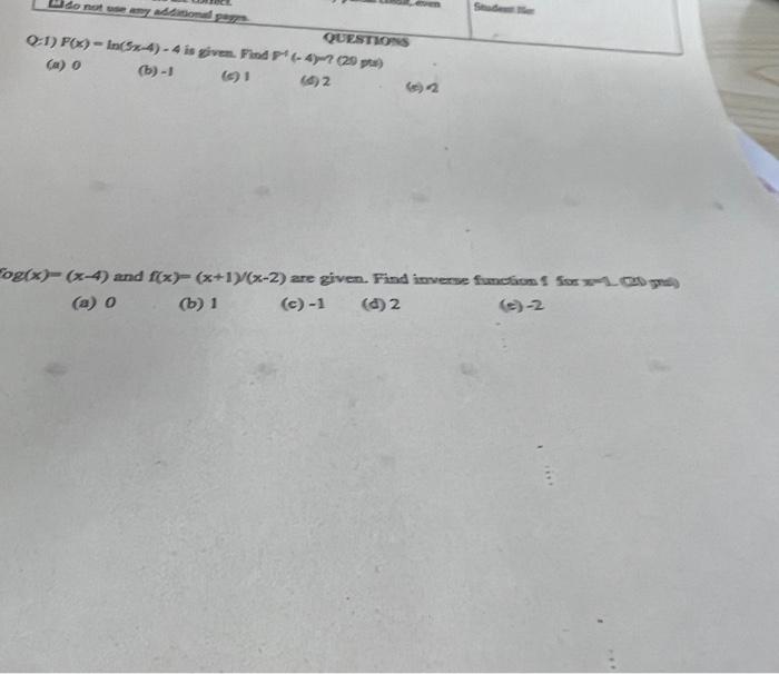 Solved Q-1) F(x)=ln(5x−4)−4 is given Fird F−1(−4)M(20px) (a) | Chegg.com