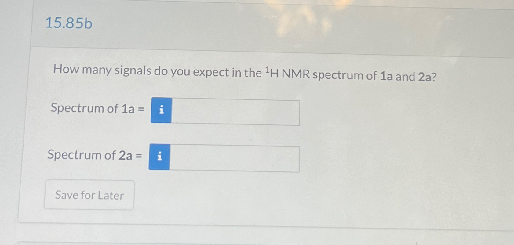 15.85bHow many signals do you expect in the ?1H ﻿NMR | Chegg.com
