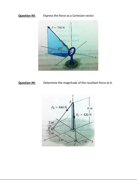 Solved Express the force as a Cartesian vector. Determine | Chegg.com