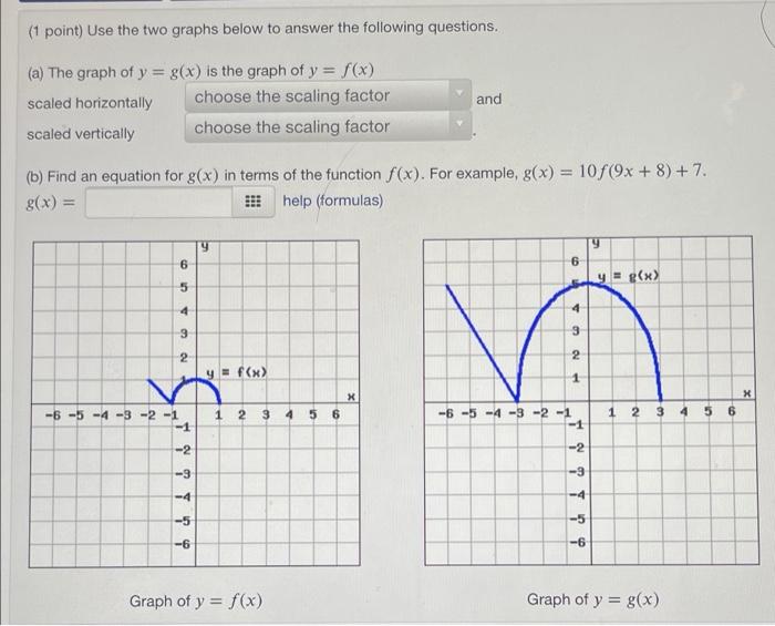 Solved (1 point) Use the two graphs below to answer the | Chegg.com