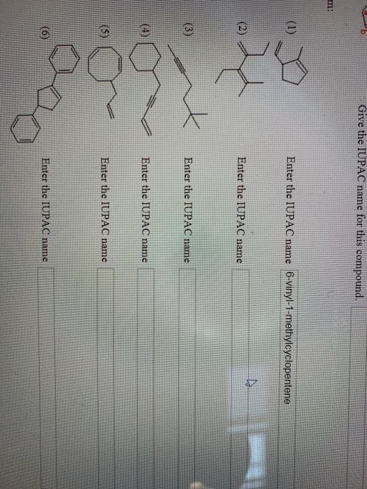 Solved Give the IUPAC name for this compound. m : Enter the | Chegg.com
