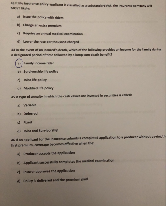 Solved 43 If life insurance policy applicant is classified | Chegg.com
