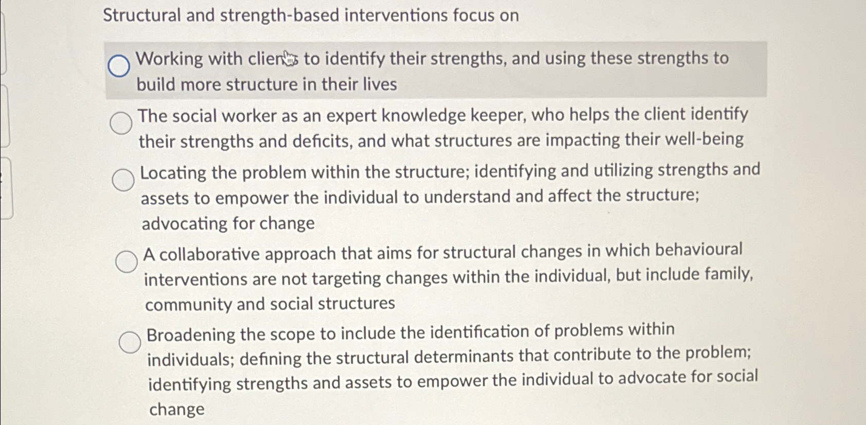 Solved Structural and strength-based interventions focus | Chegg.com