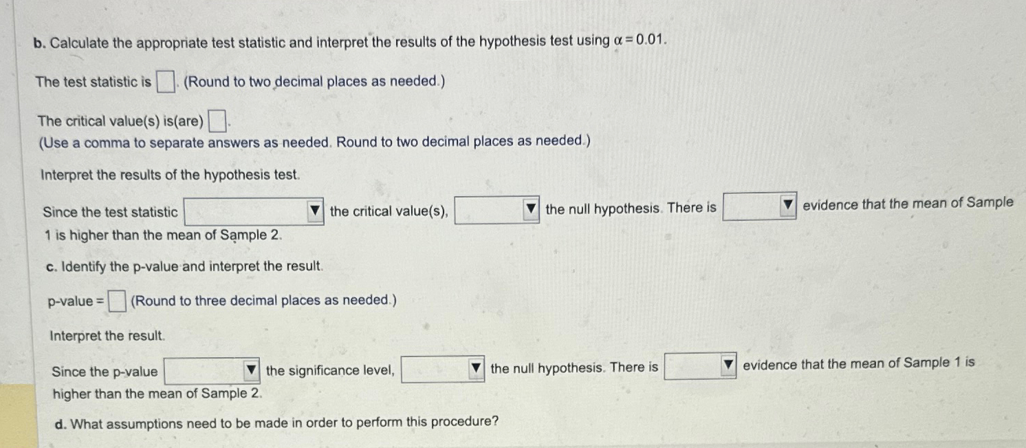 b. ﻿Calculate the appropriate test statistic and | Chegg.com