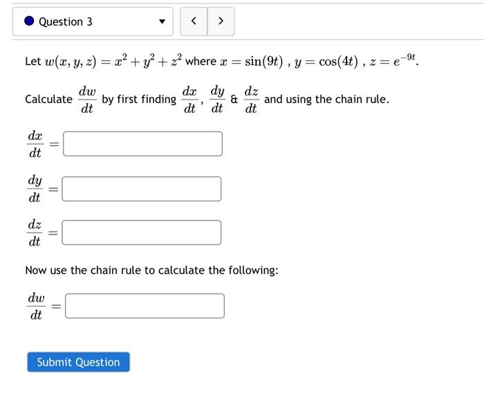 Solved Let w(x,y,z)=x2+y2+z2 where | Chegg.com