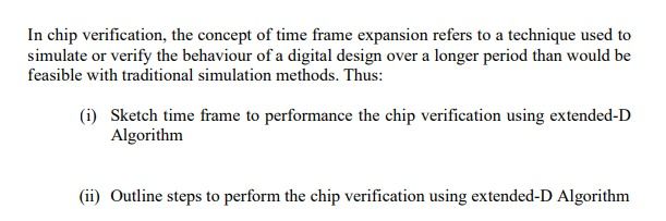 In chip verification, the concept of time frame | Chegg.com