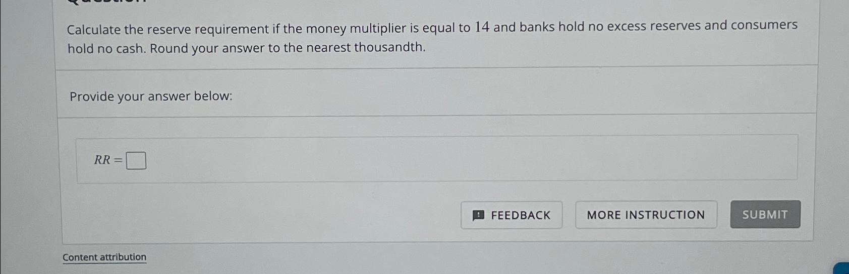 Solved Calculate the reserve requirement if the money | Chegg.com