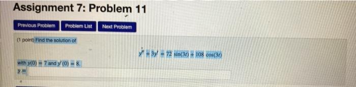 Solved Assignment 7: Problem 11 Previous Problem Problem | Chegg.com