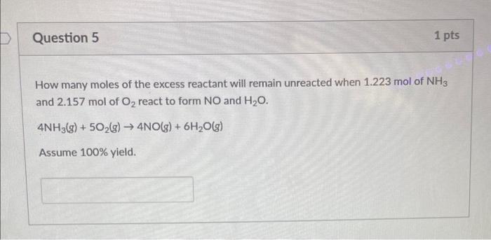 Solved How many moles of the excess reactant will remain | Chegg.com