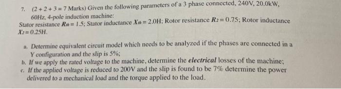 Solved 7. (2+2+3=7Marks) Given the following parameters of a | Chegg.com
