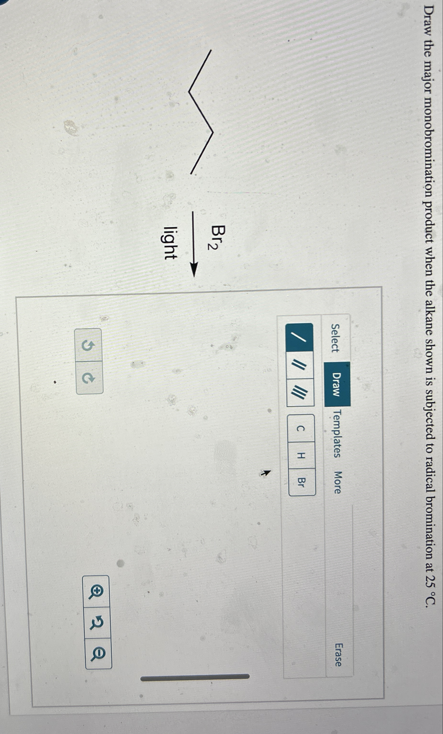 Solved Draw The Major Monobromination Product When The