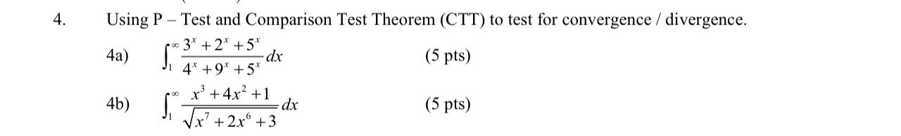 Solved Using P - ﻿Test and Comparison Test Theorem (CTT) ﻿to | Chegg.com
