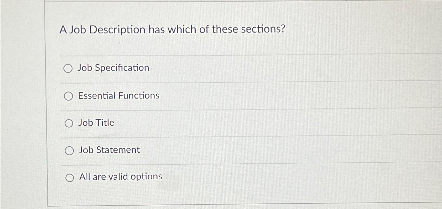 Solved A Job Description has which of these sections?Job | Chegg.com